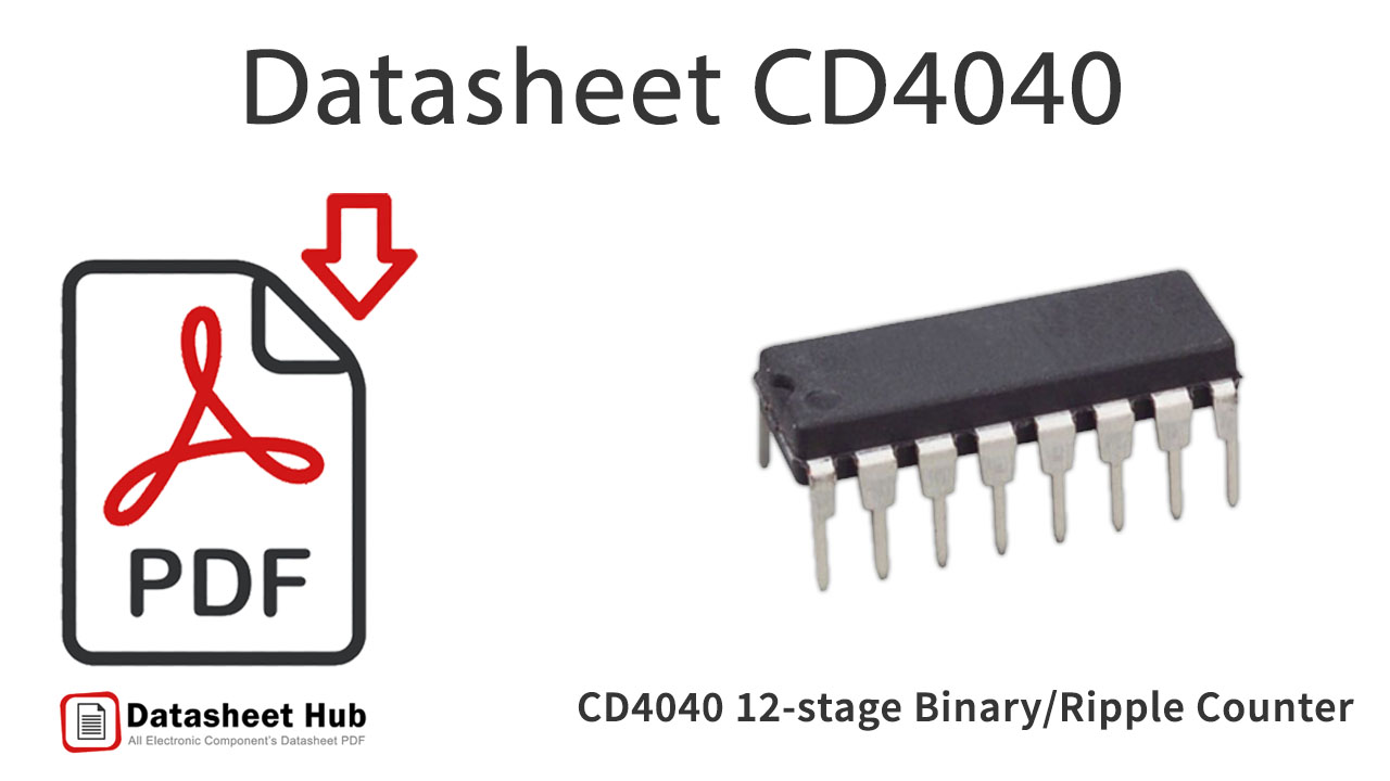 CD4040 12-stage Binary/Ripple Counter - Datasheet Hub