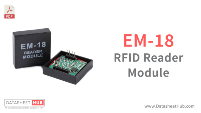 EM-18 RFID Reader Module - Datasheet Hub